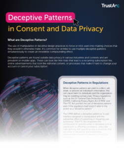 Deceptive Patterns in Consent and Data Privacy | TrustArc